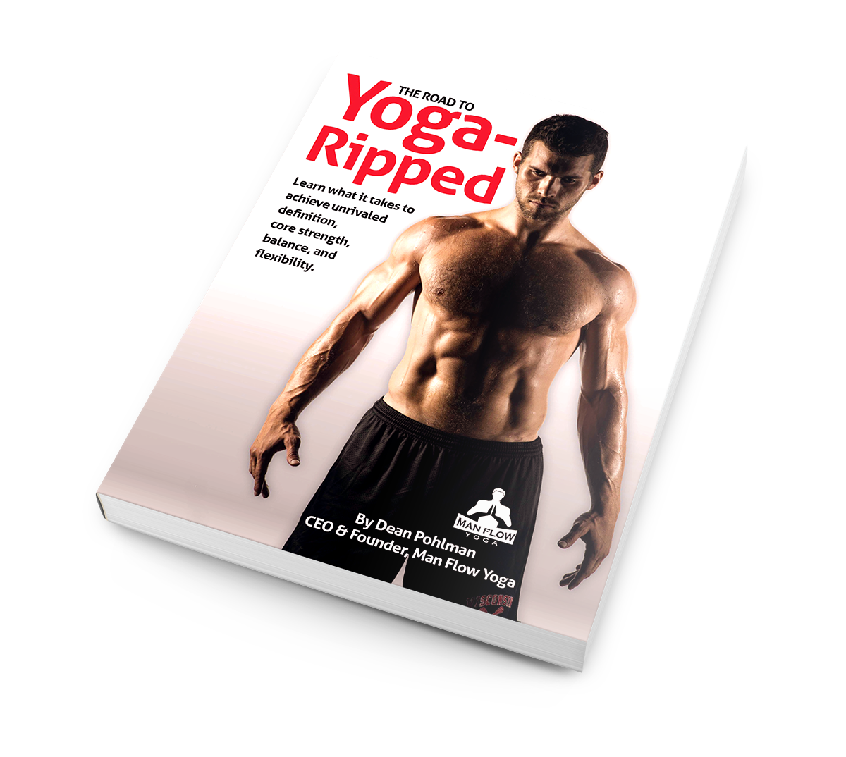 The Road to Yoga-Ripped – Man Flow Yoga